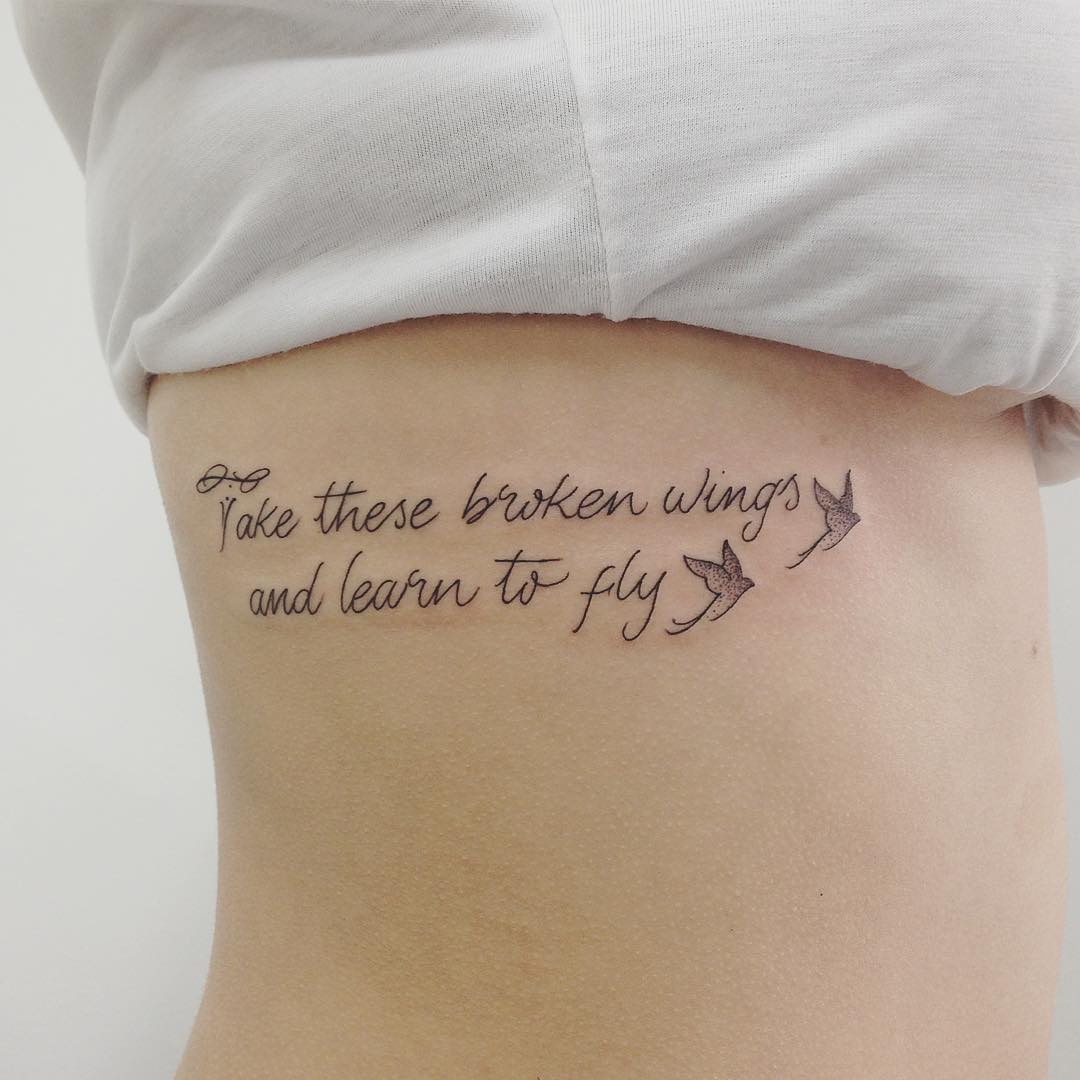 Tatuaje: Take these broken wings and learn to fly - Tatuajes para Mujeres Tatuaje: Take these broken wings and learn to fly - Tatuajes para Mujeres